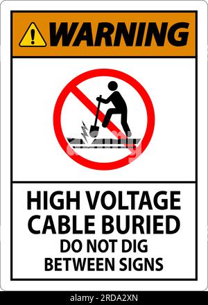 Warning Sign Buried Cable, Do Not Dig On White Background Stock Vector ...