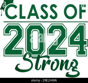 Green Congratulations Class of 2024 Graphic with Graduation Cap Stock ...