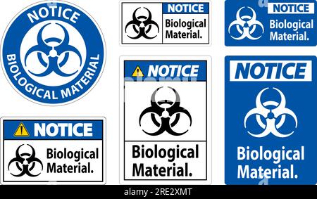 Notice Label Biological Material Sign Stock Vector Image & Art - Alamy