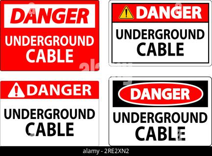 Danger Sign, Underground Cable Sign Stock Vector Image & Art - Alamy