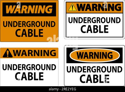 Warning Sign, Underground Cable Stock Vector Image & Art - Alamy
