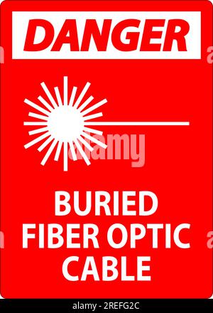 Danger Sign, Fiber Optic Cable Sign Stock Vector Image & Art - Alamy