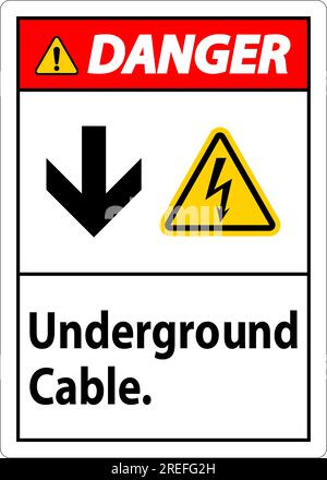 Danger Sign, Underground Cable Stock Vector Image & Art - Alamy