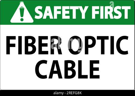 Safety Sign, Fiber Optic Cable Sign Stock Vector Image & Art - Alamy