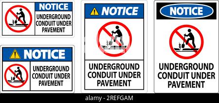 Notice Sign, Underground Conduit Under Pavement Stock Vector Image ...