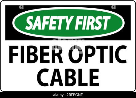 Safety Sign, Fiber Optic Cable Sign Stock Vector Image & Art - Alamy