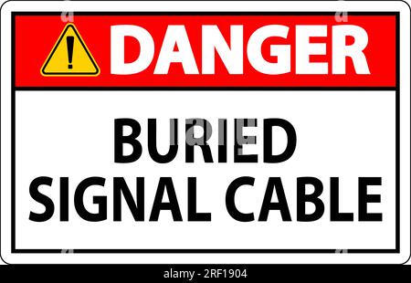 Danger Sign, Buried Signal Cable Sign Stock Vector Image & Art - Alamy