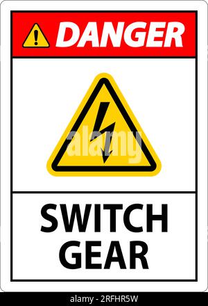 Danger Sign, Switch Gear Sign Stock Vector Image & Art - Alamy