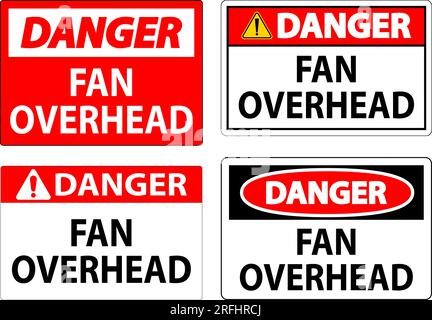 Danger Sign Fan Overhead Stock Vector Image & Art - Alamy