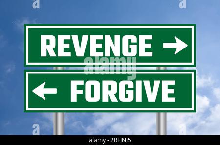 Revenge or forgive road sign on cloudy sky background Stock Photo - Alamy