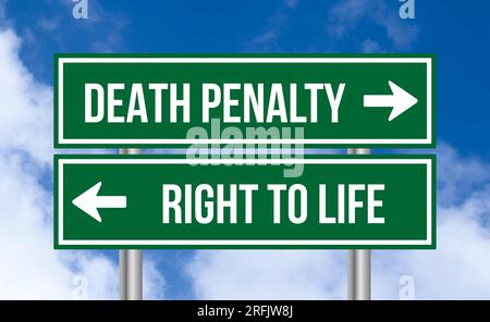 Death penalty or right to life road sign on blue sky background Stock ...