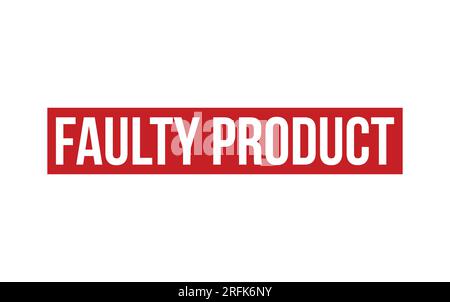 Faulty Product Rubber Stamp Seal Vector Stock Vector Image & Art - Alamy