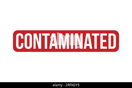 Contaminated Rubber Stamp Seal Vector Stock Vector Image & Art - Alamy