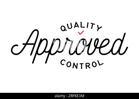 Quality Control Approved Hand Drawing Lettering Design Template. Vector ...