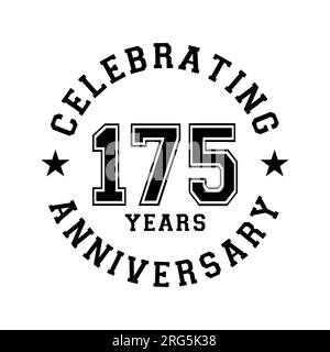 175 years anniversary celebration design template. 175th anniversary logo. Vector and ...