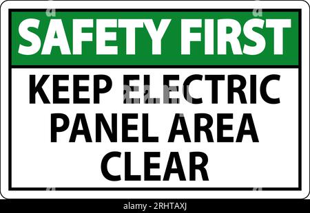 Safety First Sign Keep Electric Panel Area Clear Stock Vector Image ...