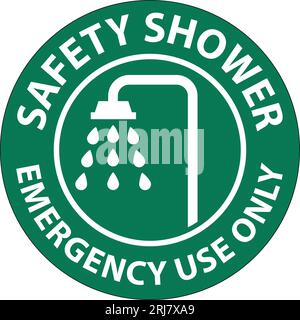 Safety Shower Sign, Safety Shower - Emergency Use Only Stock Vector ...