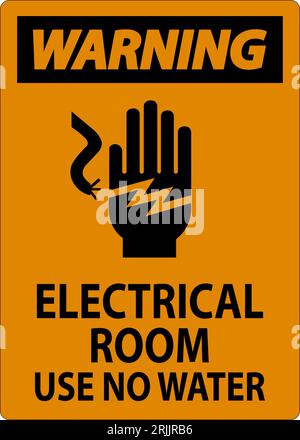 Warning Sign Electrical Room, No Storage Permitted Stock Vector Image ...