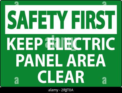 Safety First Sign Keep Electric Panel Area Clear Stock Vector Image ...