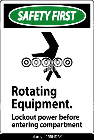 Safety First Sign, Lockout Before Entry Stock Vector Image & Art - Alamy