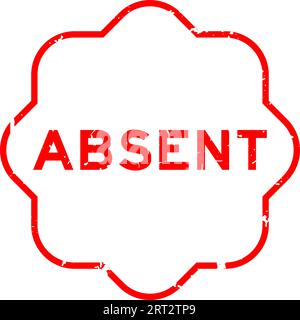 Absent sign or stamp on white background, vector illustration Stock ...