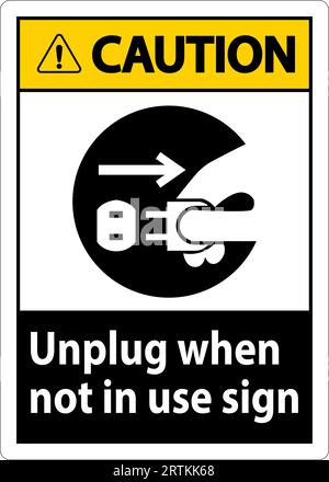 Danger Unplug When Not In Use Symbol Sign Stock Vector Image & Art - Alamy