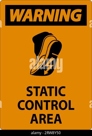Warning Sign Static Control Area Stock Vector Image & Art - Alamy