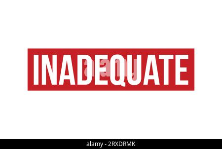 Inadequate Rubber Stamp Seal Vector Stock Vector Image & Art - Alamy