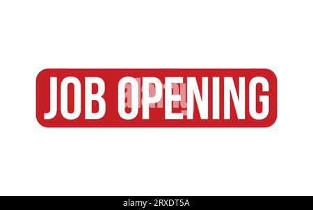 Red Job Opening Rubber Stamp Seal Vector Stock Vector Image & Art - Alamy