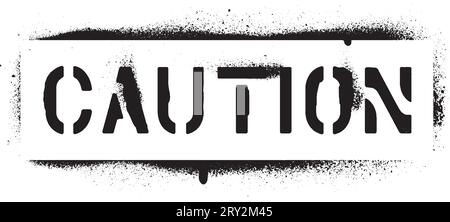 Warning sign stencil graffiti. Black ray paint danger inscription ...