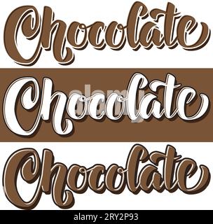 Chocolate calligraphy sign. Hand-lettering about sweets, desserts ...