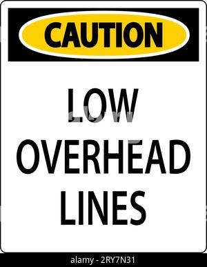 Caution Sign Low Overhead Lines Stock Vector Image & Art - Alamy