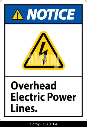 Notice Sign Overhead Power Lines Stock Vector Image & Art - Alamy