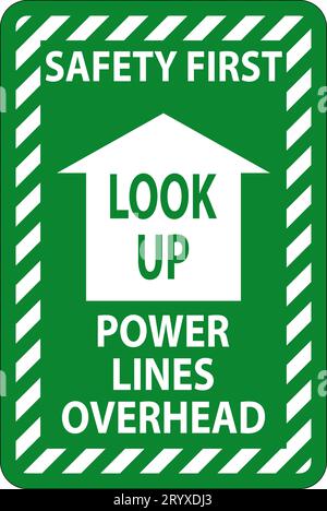Electrical Safety Sign Caution Look Up, Power Lines Overhead Stock ...