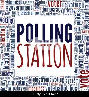 Polling Station word cloud conceptual design isolated on white ...