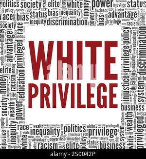 White Privilege word cloud conceptual design isolated on white ...