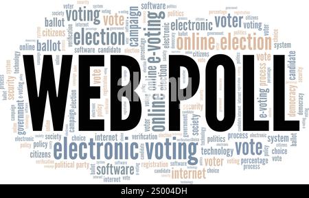 Web Poll word cloud conceptual design isolated on white background ...