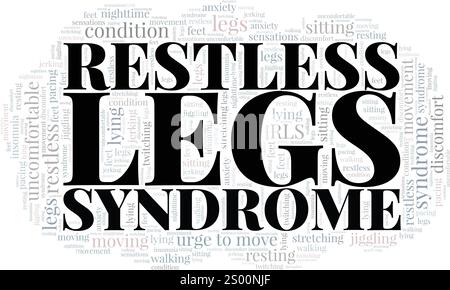 Restless Legs Syndrome RLS word cloud conceptual design isolated on ...