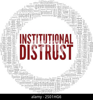Institutional Distrust word cloud conceptual design isolated on white ...