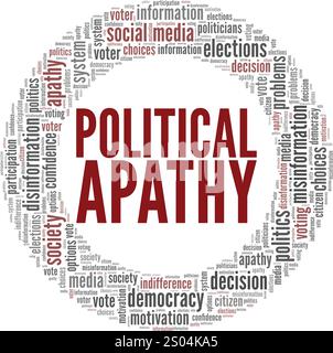 Political Apathy word cloud conceptual design isolated on white ...