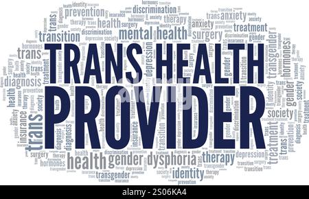 Trans Health Provider word cloud conceptual design isolated on white ...