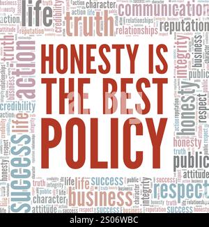 Honesty is the Best Policy word cloud conceptual design isolated on ...