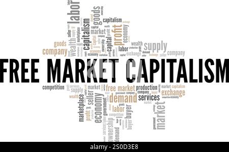 Free Market Capitalism word cloud conceptual design isolated on white ...