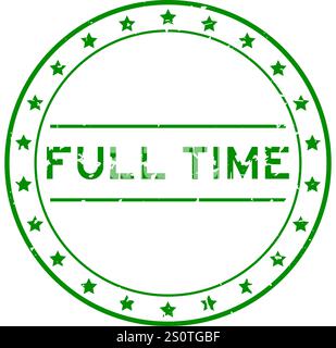 full-time stamp. full-time round grunge sign. label Stock Vector Image ...