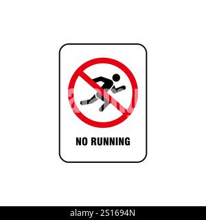 Prohibition Sign, No Running Symbol Stock Vector Image & Art - Alamy