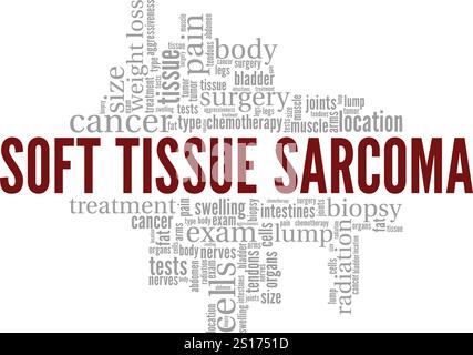 Soft Tissue Sarcoma word cloud conceptual design isolated on white ...