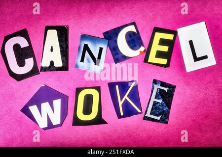 The Words "Cancel Woke" using cut-out paper letters in the ransom note ...