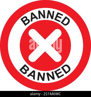 Banned stamp symbol, label sticker sign button, text banner vector ...