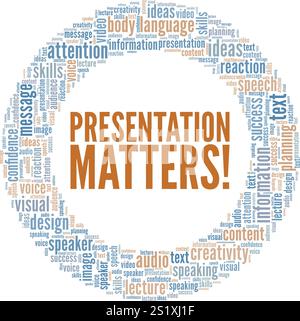 Presentation Matters word cloud conceptual design isolated on white ...
