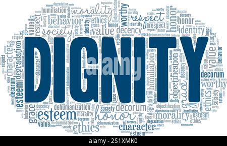 Dignity word cloud concept. Collage made of words about dignity. Vector ...